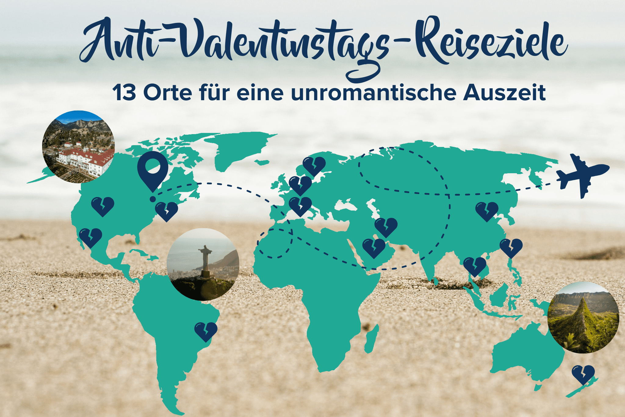 Anti-Valentinstags-Reiseziele: 13 Orte für eine unromantische Auszeit ...